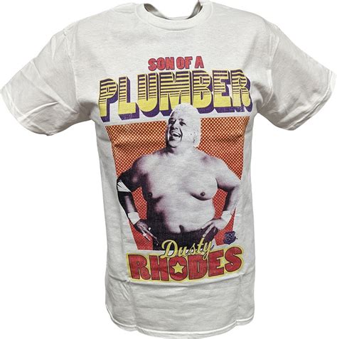 Dusty Rhodes Son Of A Plumber WWE Mens White T Shirt Walmart