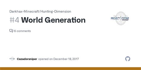 World Generation · Issue 4 · Darkhax Minecrafthunting Dimension · Github