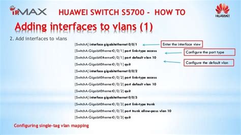 Huawei Switch S5700 How To Configuring Single Tag Vlan Mapping