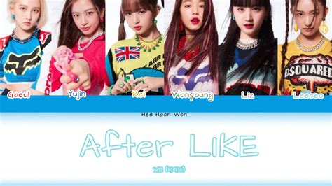 Ive 아이브 After Like Hanromeng Color Coded Lyrics Youtube