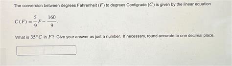 solved the conversion between degrees fahrenheit f ﻿to