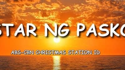 ABS-CBN Christmas Station ID - STAR NG PASKO - LYRICS (SALAMAT SA ...