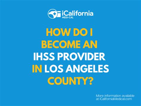 Ihss Provider Application For Los Angeles County California Medi Cal Help