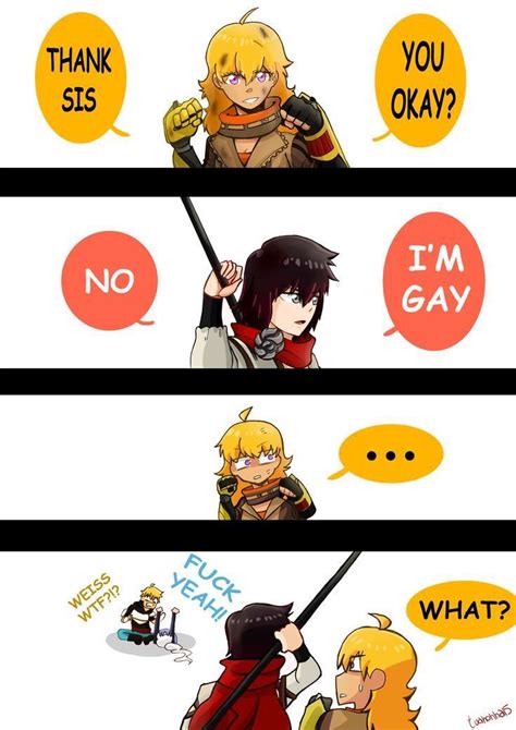 Weiss X Ruby WhiteRose When U Find Out Your Crush Is Gay But The Guy That Likes U Is