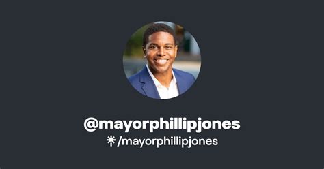 Mayorphillipjones Instagram Facebook Linktree