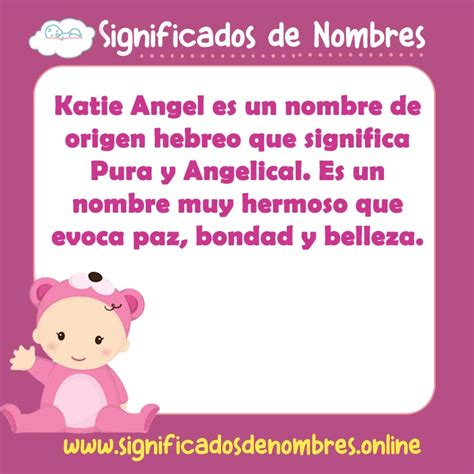 Significado De Katie Angel 【 Apodos Origen Y MÁs