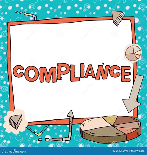 Writing Displaying Text Compliance Business Concept The Action Or Fact