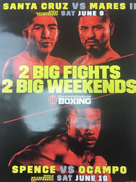 Boxing 2018 Santa Cruz Vs Mares Ii Spence Vs Ocampo Sold Out Posters