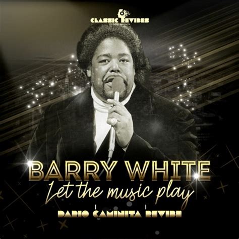 Barry White Music Listen Free