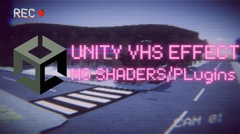 Unity Vhs Filter Without Shadersplugins Urp Download Youtube