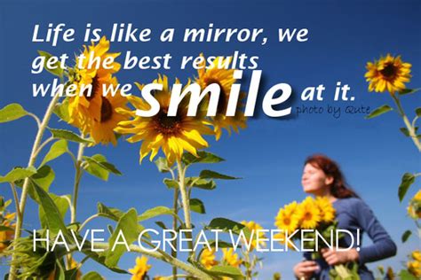 Have An Awesome Weekend Quotes QuotesGram