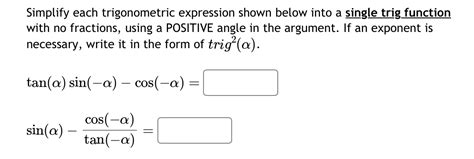 Solved Simplify Each Trigonometric Expression Shown Below