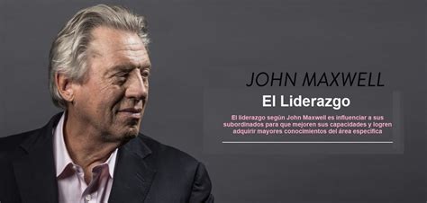 Qué Significa Ser Líder John Maxwell Español Maria Müller Noria