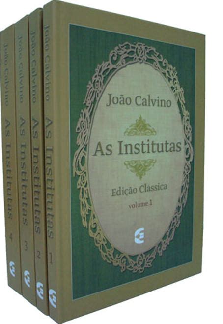 institutas de joao calvino set franklin Coalizão pelo Evangelho TGC