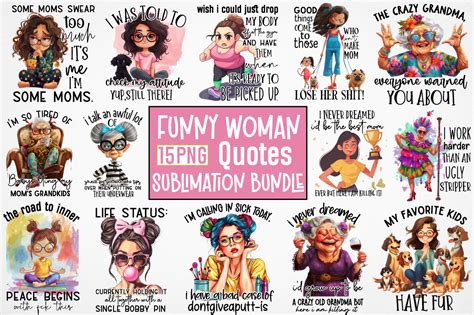 Funny Woman Quotes Sublimation Bundle Graphic By Regulrcrative