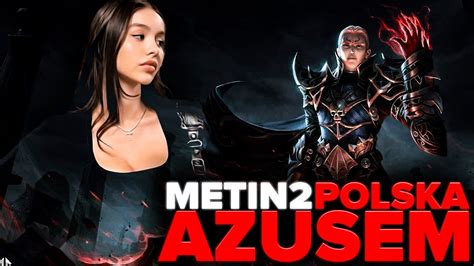Metin2 Polska 04 DUŻO WONÓW NA MAŁYM LVLU JAK TO PROSTE YouTube