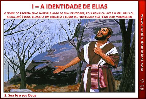 Escola Bíblica Dominical LIÇÃO 2 ELIAS O TISBITA I A IDENTIDADE