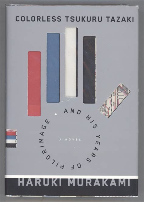 Colorless Tsukuru Tazaki And His Years Of Pilgrimage By Murakami