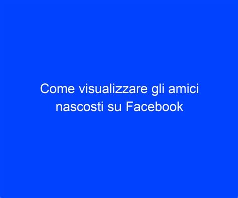 Come Visualizzare Le Credenziali Salvate Su Windows Guida E Metodi