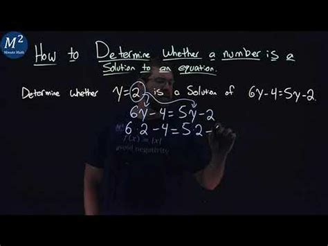 How To Determine Whether A Number Is A Solution To An Equation Part 2