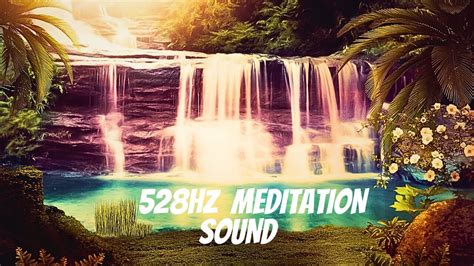 The Sound Of Inner Peace 528 Hz Relaxing Music For Meditation Zen