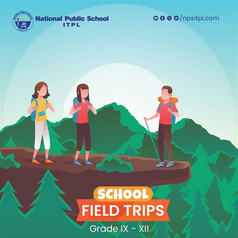 School Field Trips Grade Ix Xii Nps Itpl