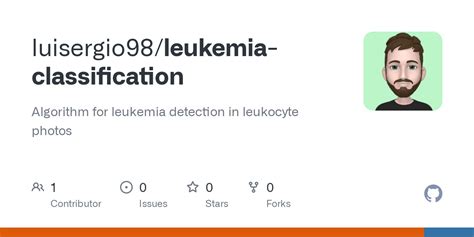GitHub Luisergio Leukemia Classification Algorithm For Leukemia Detection In Leukocyte Photos