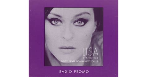 Stansfield Lisa Never Never Gonna Give You Up Monenlaistafi