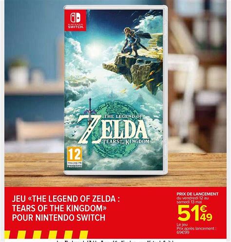 Promo Jeu The Legend Of Zelda Tears Of The Kingdom Pour Nintendo