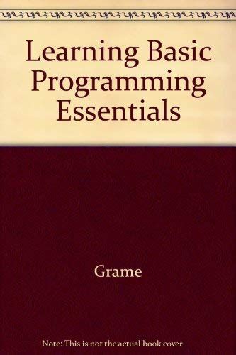 Learning Basic Programming Essentials Grame 9780070479074 Abebooks