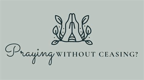 Praying Without Ceasing Jen Hughes Counseling