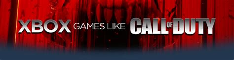 Xbox Games Like Call Of Duty The Ultimate Fps List