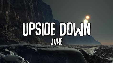 Jvke Upside Down Lyrics Youtube