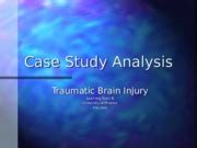 PSY 340 Week 4 Learning Team Assignment Case Study Analysis Traumatic