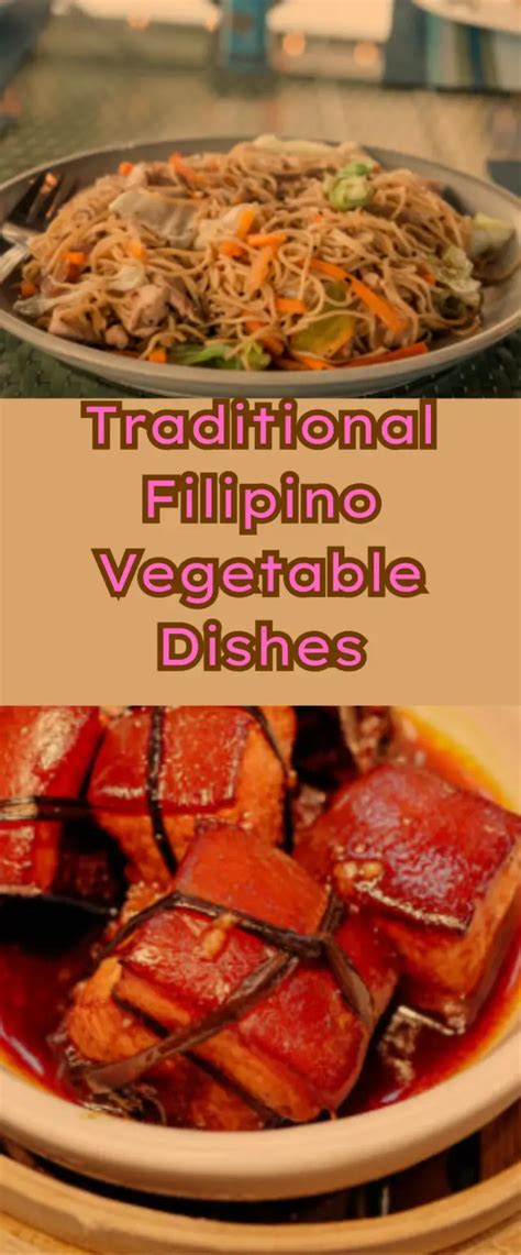 Exploring The Rich Flavors Of Traditional Filipino Vegetable Dishes