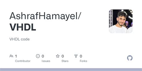 GitHub AshrafHamayel VHDL VHDL Code