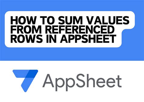 How To Sum Values From Referenced Rows In Appsheet