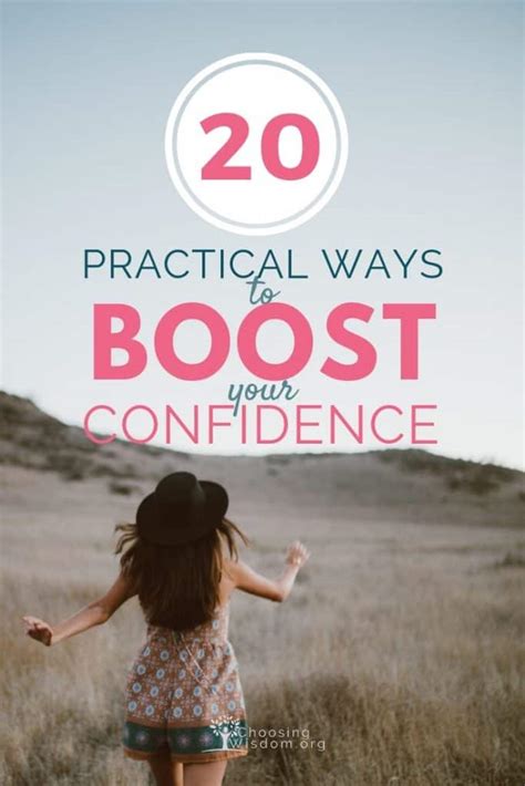 14 Practical Ways To Boost Your Confidence Choosing Wisdom
