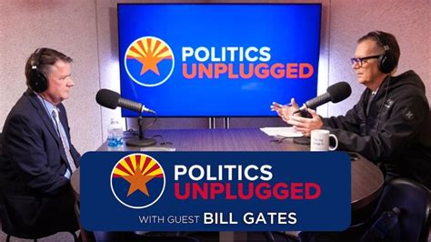Politics Unplugged Podcast Maricopa County Supervisor Bill Gates