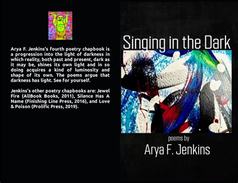spotlight singing in the dark by arya f jenkins alien buddha press