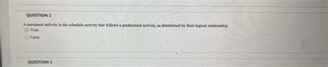 Solved Question 2a Successor Activity Is The Schedule