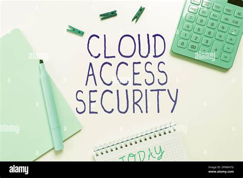 Text Showing Inspiration Cloud Access Security Business Showcase