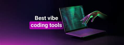 6 Best Vibe Coding Tools In 2025
