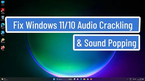Fix Windows 11/10 Audio Crackling | How To Solve Sound Popping In Windows 11/10 [FIXED 100% ...