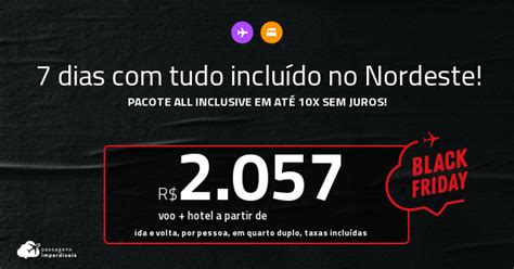 7 Dias Com Tudo Incluído No Nordeste Passagem Hotel All Inclusive Em