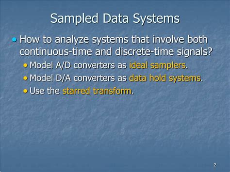Ppt Analyzing Sampled Data Systems With Mixed Signal Types Powerpoint Presentation Id8884801
