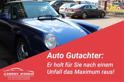 Ihr Auto Gutachter Holt Das Maximum Raus