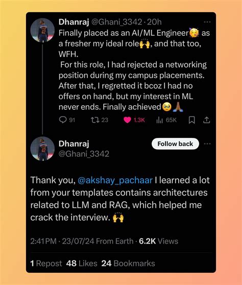 Akshay Pachaar On Linkedin Its Incredibly Rewarding To Hear That My Tutorials Helped Someone Land