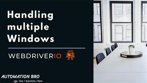 How To Handle Multiple Windows In Webdriverio Sdet Unicorns