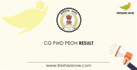 Cg Pwd Peon Result 2021 Chhattisgarh Pwd Peon Selection Merit List